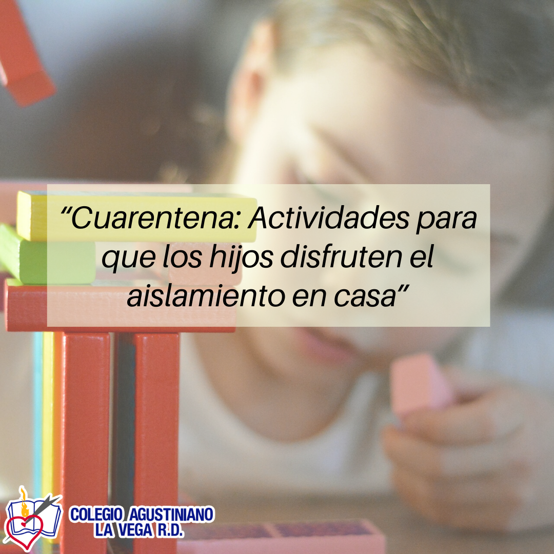 Cuarentena: Actividades para que los hijos disfruten el aislamiento en ...